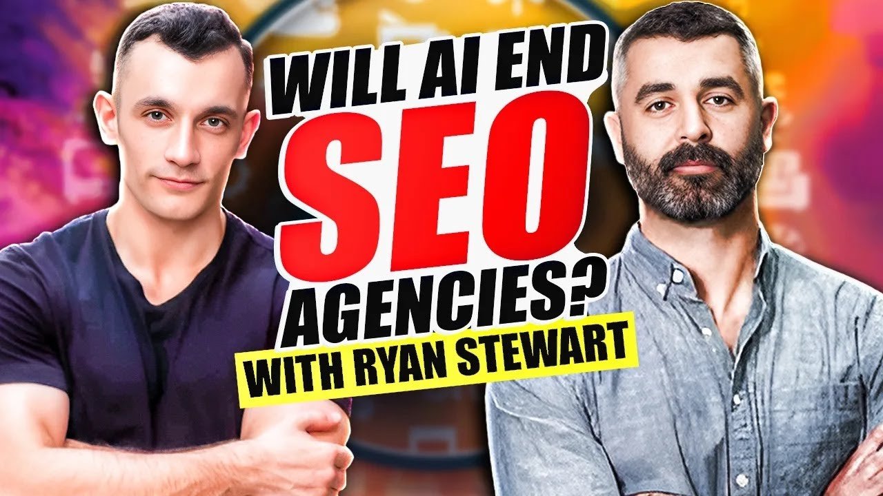 The AI Revolution: Here's What it Means for SEO Agencies with RYAN ...